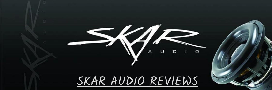 Skar Audio Reviews: Best Skar Subwoofer, Amp & Enclosure in 2022